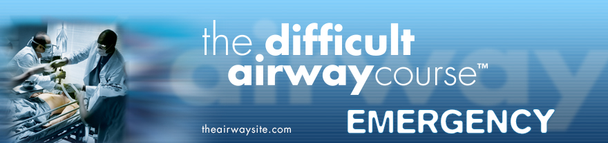 The Difficult Airway Course: Emergency